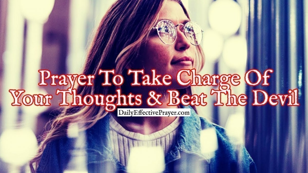 Prayer To Take Charge Of Your Thoughts and Beat The Devil